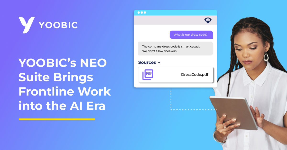 YOOBIC’s NEO Suite Brings Frontline Work into the AI Era